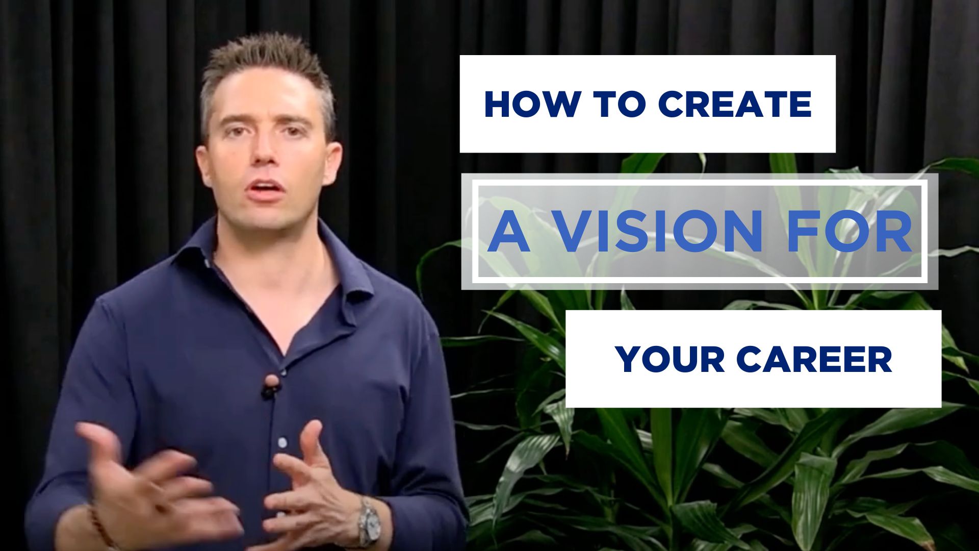 How To Create A Vision For Your Career